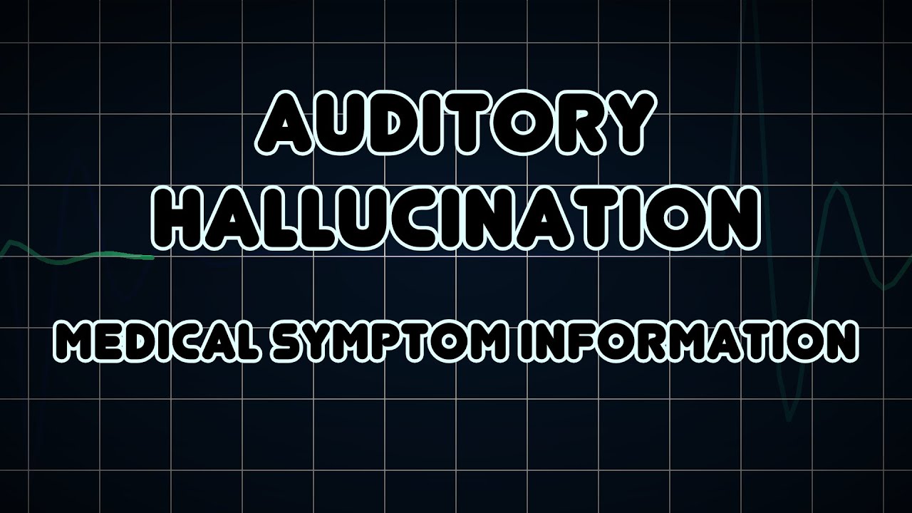 Auditory hallucination (Medical Symptom) - YouTube