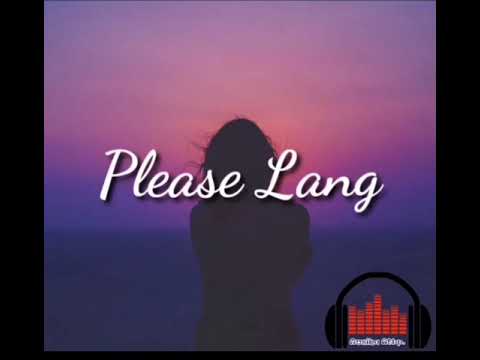 Please Lang (Lyrics) | Alex Gonzaga - YouTube