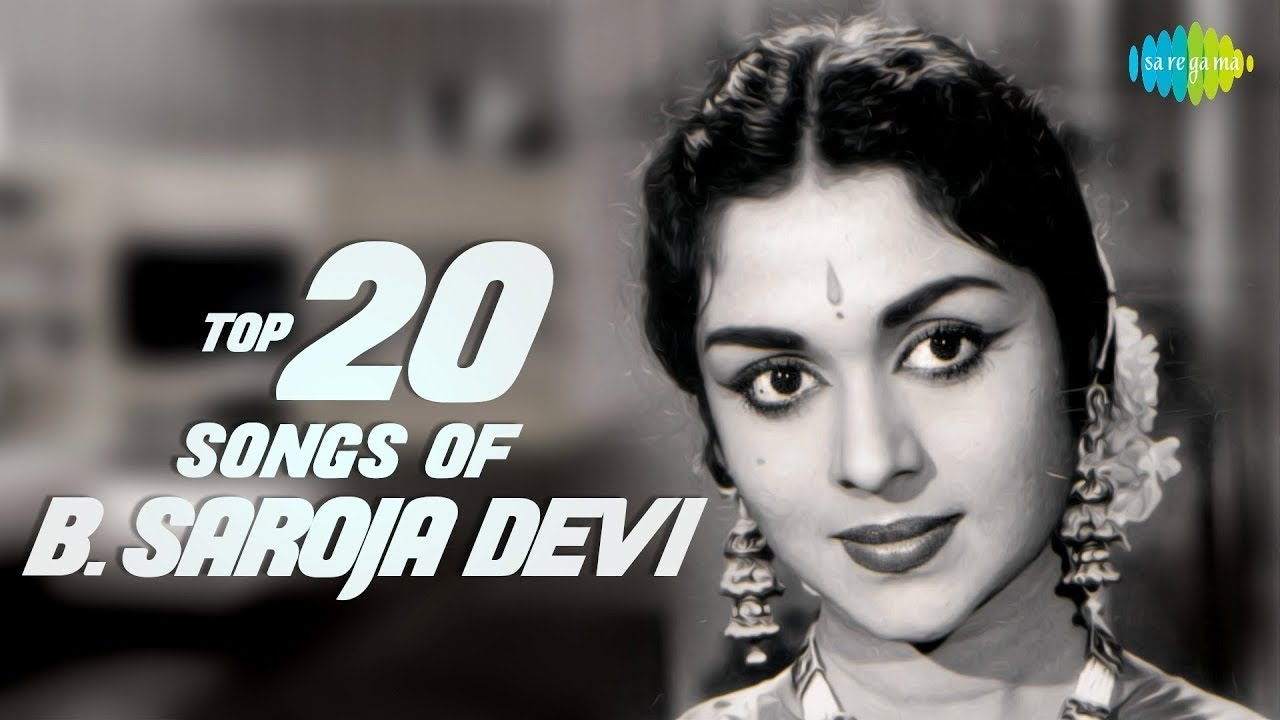 B.Sarojadevi - Top 20 Songs | P. Susheela | S. Janaki | கன்னடத்து ...