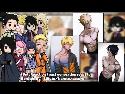 ( FULL REACTION ) Past Generation React To Boruto Two Blue Vortex 