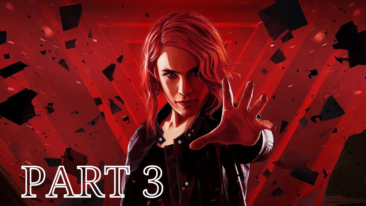 CONTROL Walkthrough Gameplay Part 3- DIRECTORIAL OVERRIDE - (FULL GAME ...