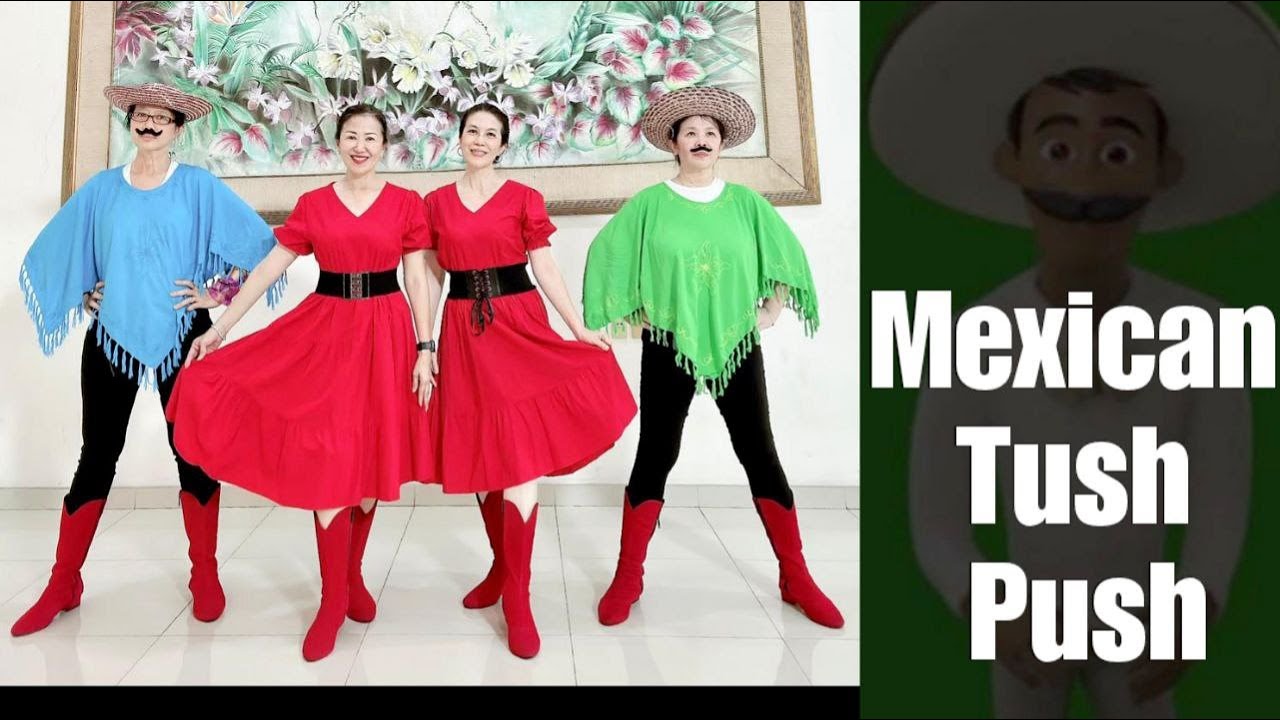 Mexican Tush Push Line Dance (demo with contra style & count) - YouTube