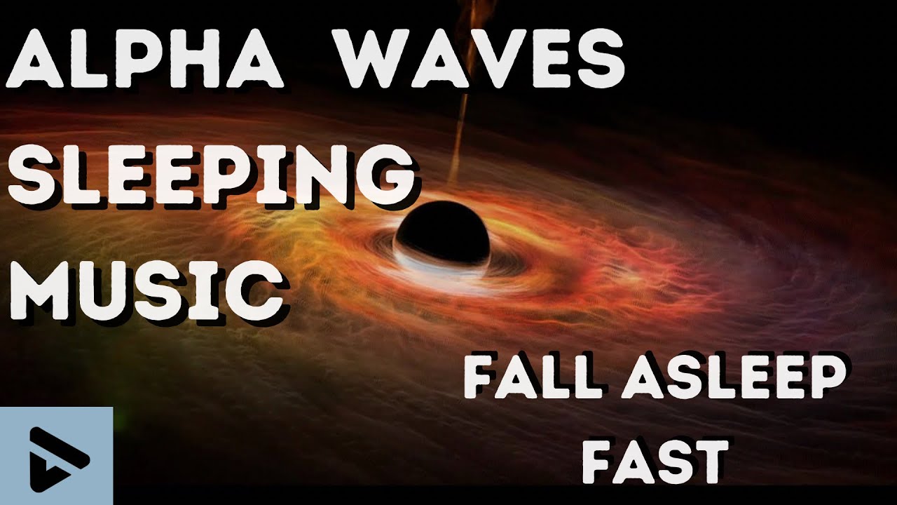 [Sleep Therapy] Alpha Waves For Deep Sleep 》Anxiety Relief, Fall Asleep ...