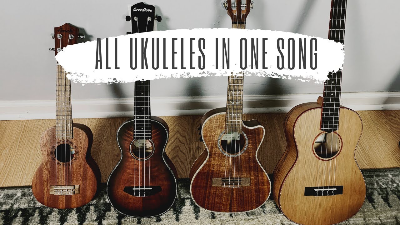 All Ukuleles in One Song! - YouTube