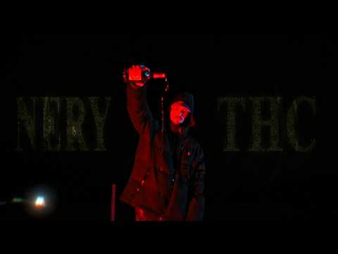 NERY - THC (OFFICIAL VIDEO)