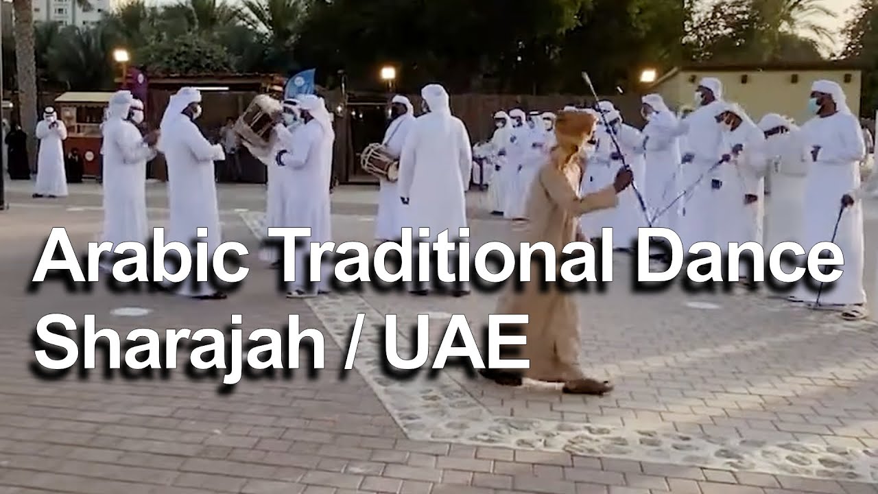 Arabic traditional dance in Sharjah UAE - YouTube