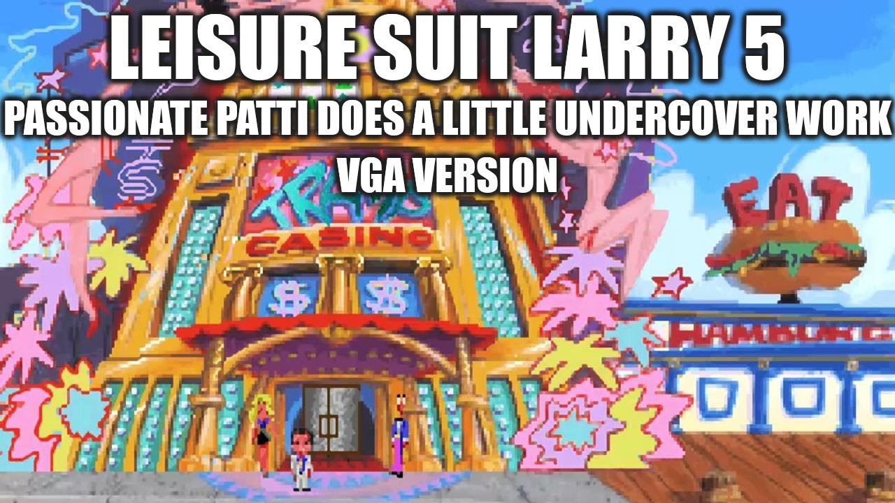 LEISURE SUIT LARRY 5 (VGA Version) Adventure Game Gameplay Walkthrough ...