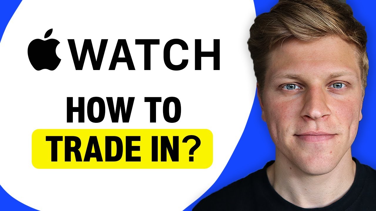 Could You Trade In Your Apple Watch - YouTube