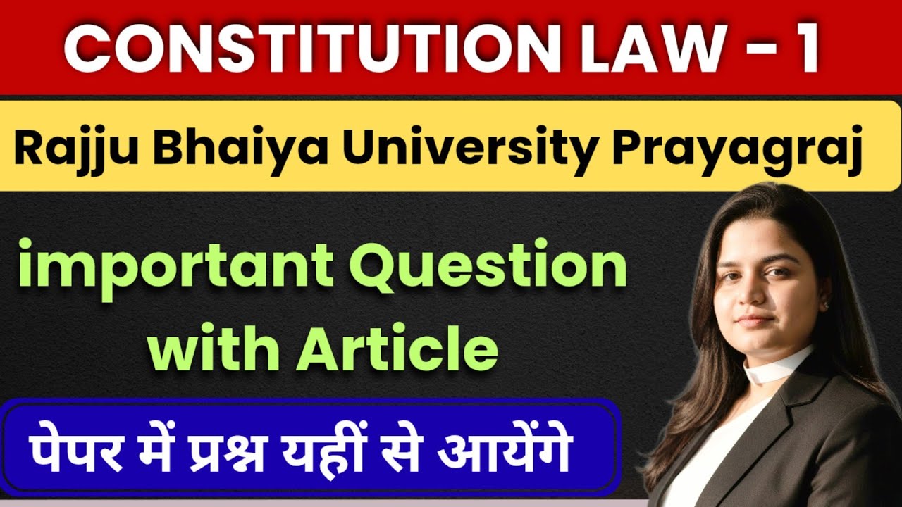 Constitution Law 1 LLB 1st Semester Exam Important Question|LLB/ BA LLB ...