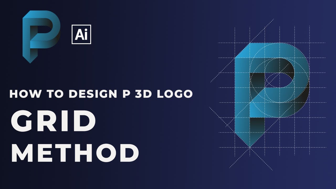 3D LOGO DESIGN LETTER P USING ADOBE ILLUSTRATOR | GRID METHOD - YouTube