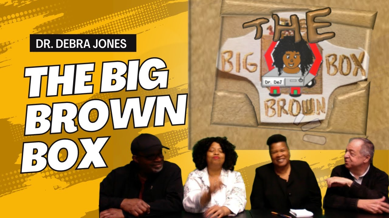 Dr. Debra Jones and THE BIG BROWN BOX - YouTube