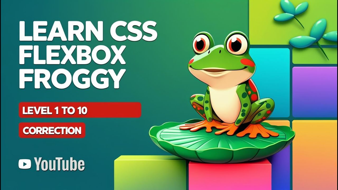 CSS Flexbox Froggy 🐸 | Correction niveaux 1 à 10 – Débutants - YouTube