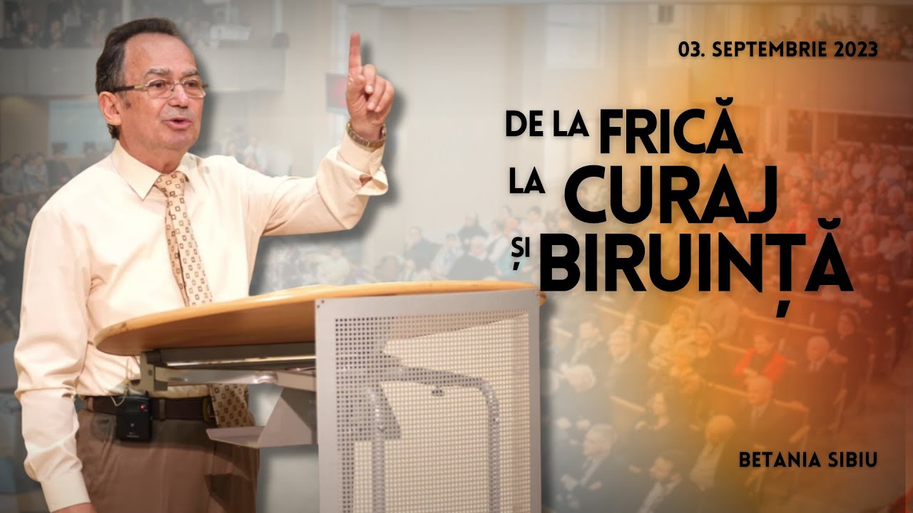 De la frica la curaj si biruinta - Ghita Campean | Betania Sibiu | 03 ...