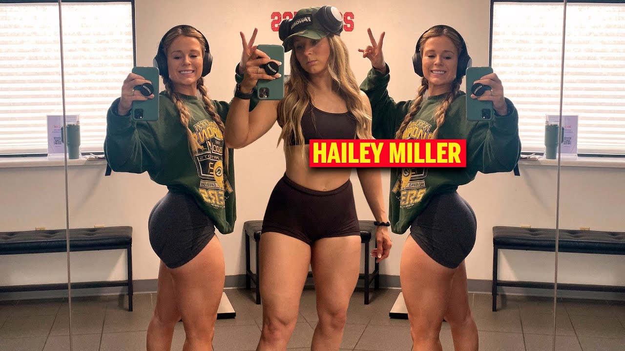 HAILEY MILLER'S INCREDIBLE SHAPE! - YouTube
