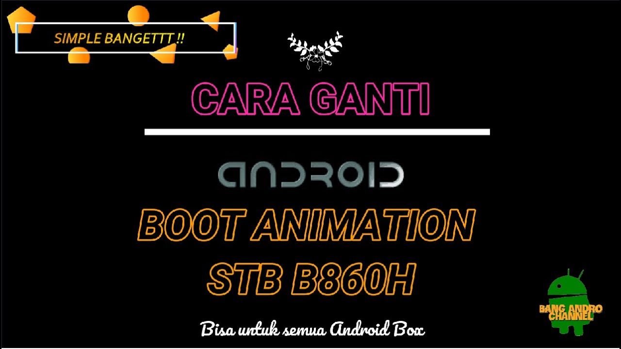 Modifikasi Logobin Shutanimation Bootanimation