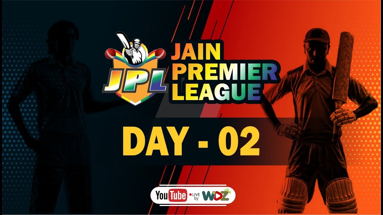 JAIN PREMIER LEAGUE SEASON 6 BULDHANA || DAY 2 || WDZ LIVE - YouTube