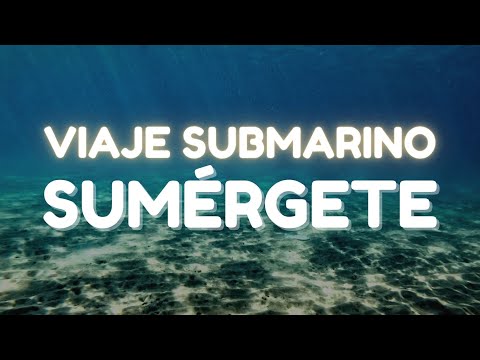 🐳 SUMÉRGETE. Meditación en LAS PROFUNDIDADES