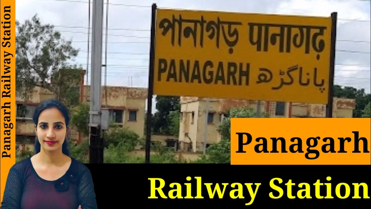 PAN/Panagarh Railway Station : Trains Timetable, Station Code ...