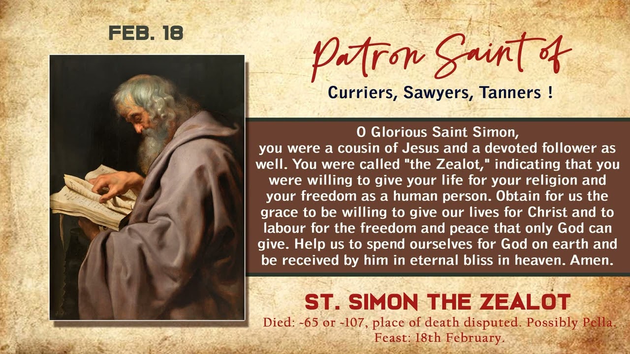 ST. SIMON THE ZEALOT | PRAY FOR US | 18 FEBRUARY 2022 | by Fr. Diago ...
