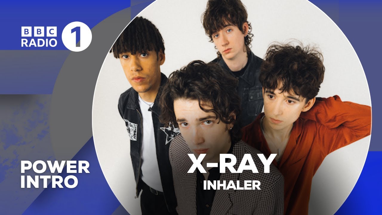 X-RAY - Inhaler | BBC Radio 1 POWER INTRO - YouTube