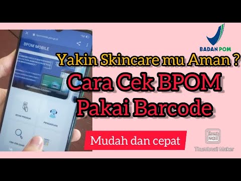 Cara cek BPOM pakai Barcode - YouTube