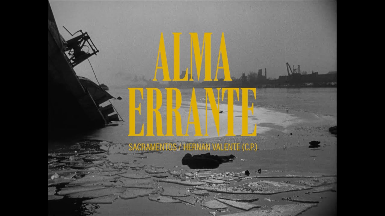 Sacramentos "Alma Errante" Ft. Hernán Valente - Video Oficial - YouTube