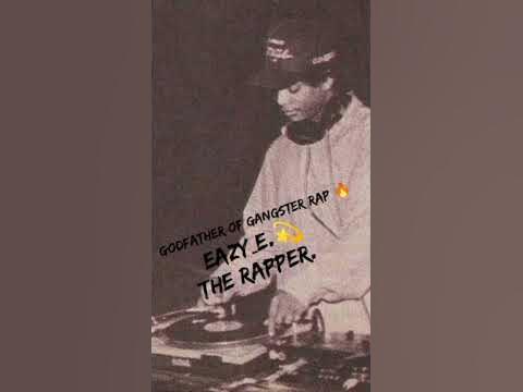 Godfather of gangster rap #eazy_e the rapper🔥 - YouTube