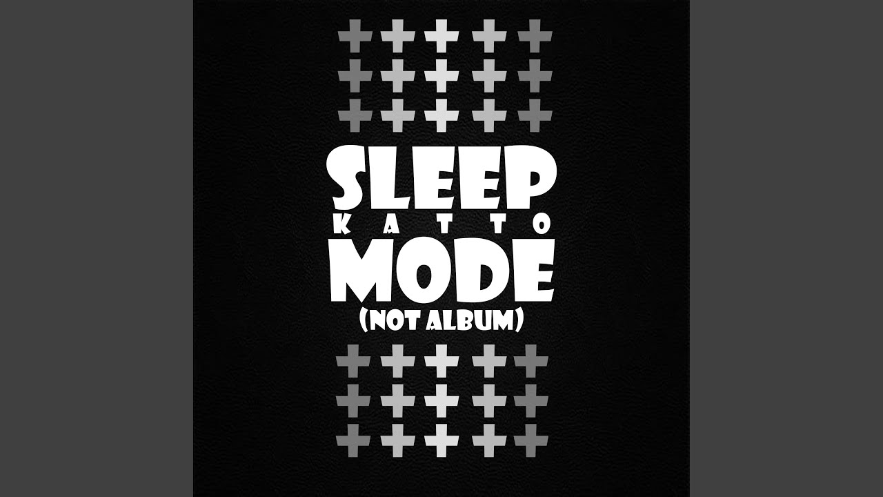 Sleep Mode - YouTube