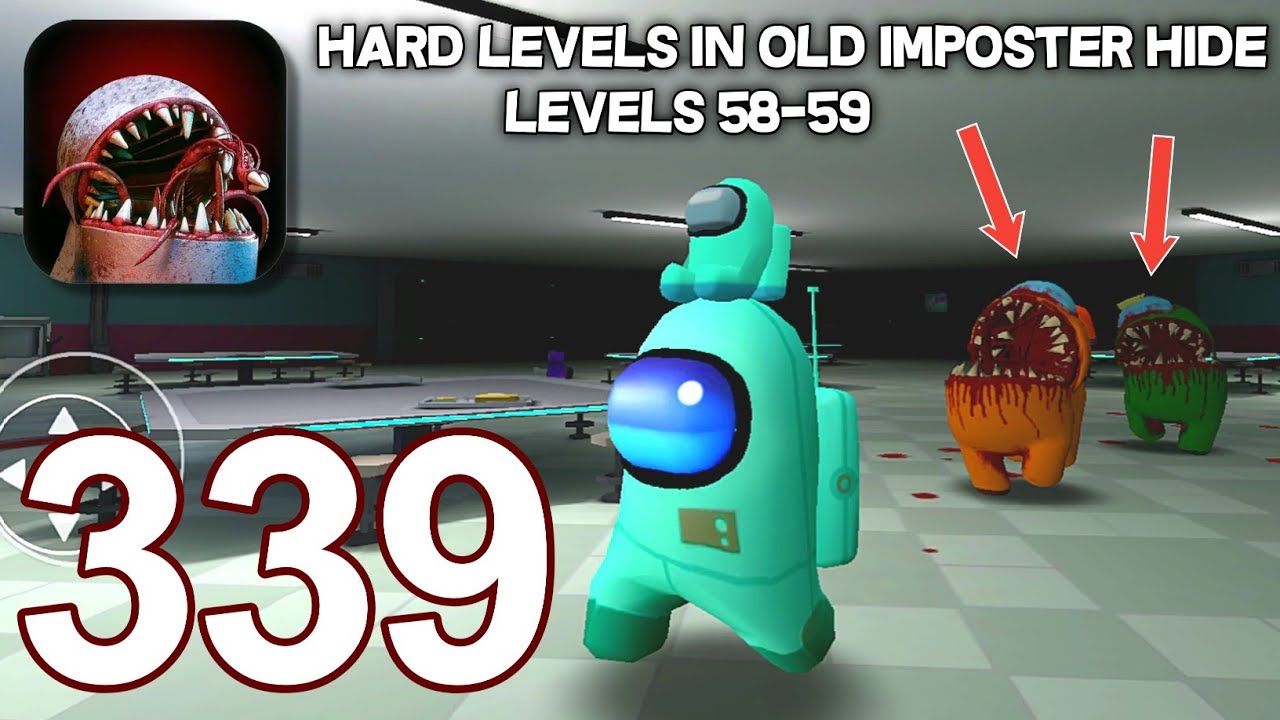 Imposter Hide 3D Horror Nightmare - Gameplay Walkthrough part 339 ...