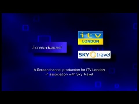 A Screenchannel production for ITV London in association with Sky Travel (2005)