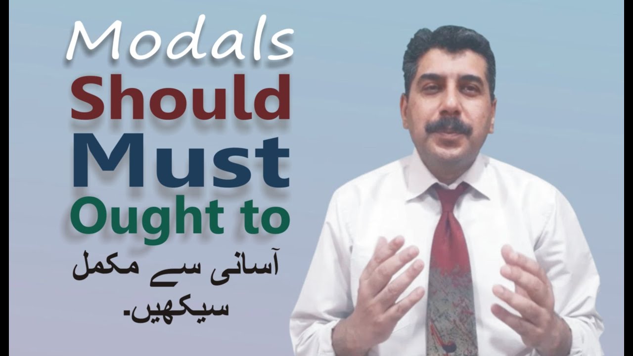 How to use SHOULD, MUST, OUGHT TO : Modal Verbs - YouTube