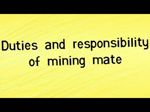 Duties and responsibility of mining mate - YouTube