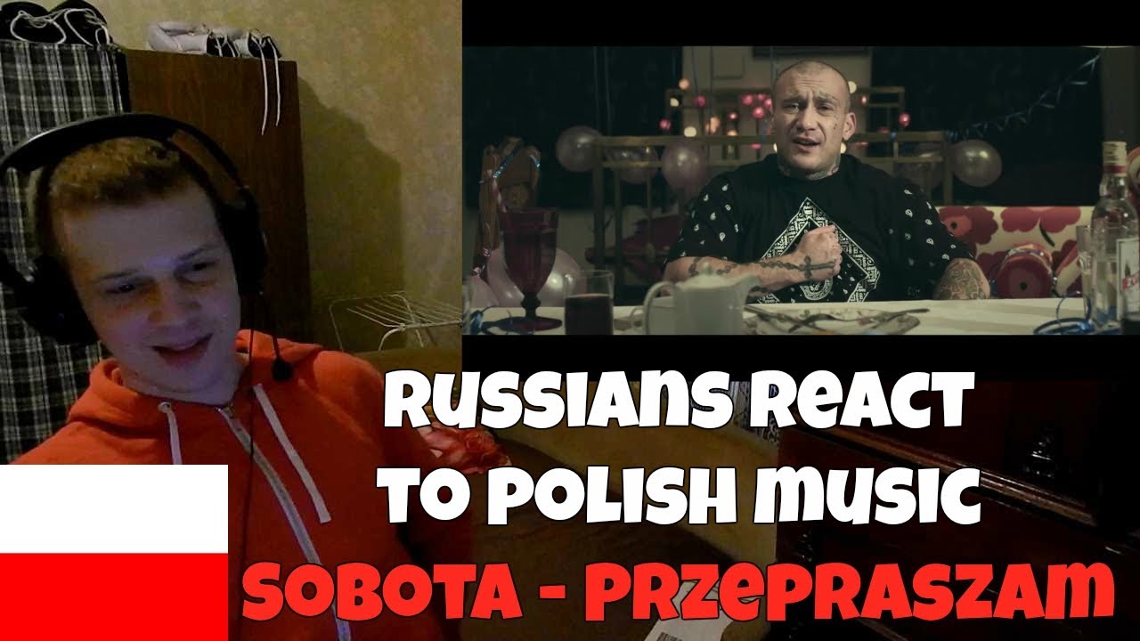 RUSSIANS REACT TO POLISH MUSIC | Sobota - Przepraszam | FIRST REACTION ...