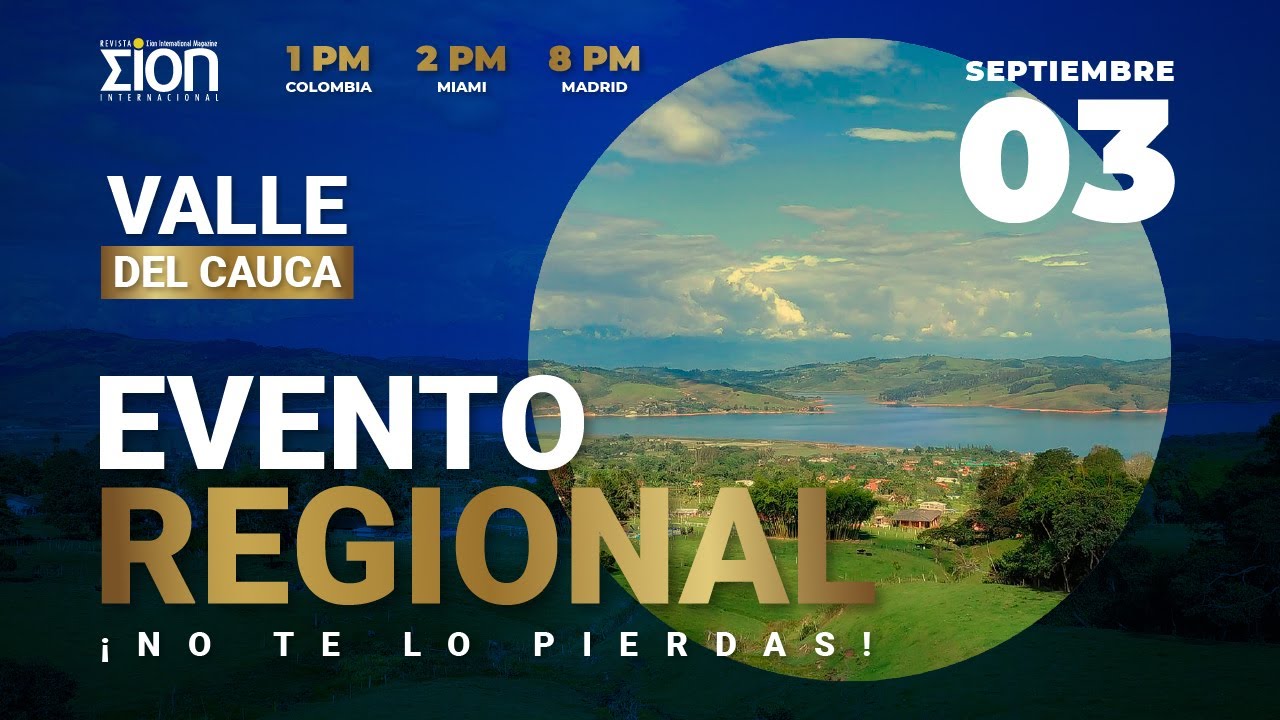 Evento Regional - Valle del Cauca - Revista ZION Internacional - YouTube