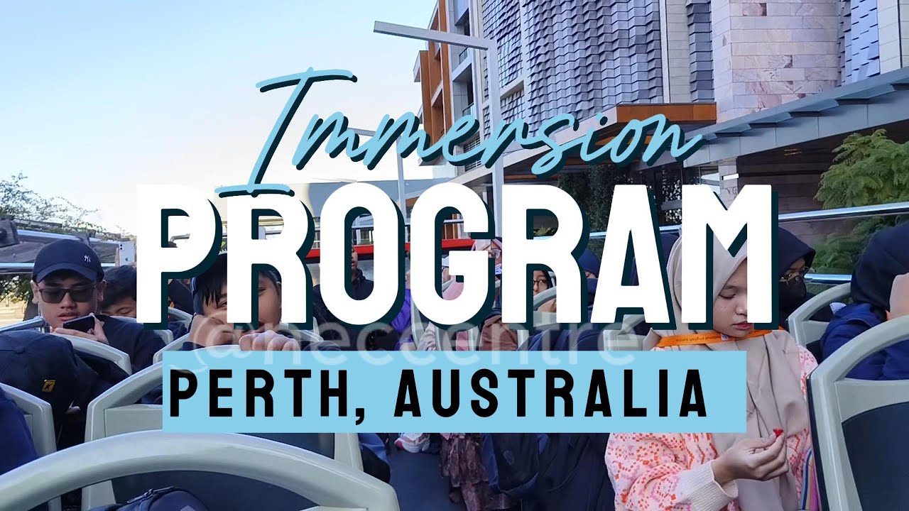 "Pengalaman tak terlupakan di Perth! Immersion Program Perth, Australia ...