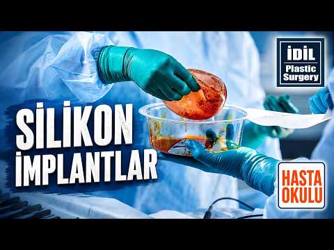 Silikon İmplantlar..