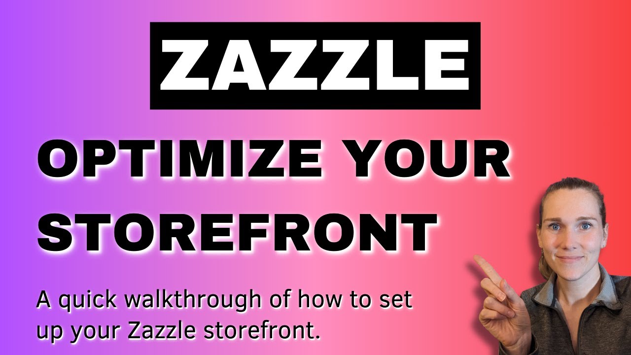 How to Change the Layout of Your Zazzle Shopfront | Zazzle Newbie ...