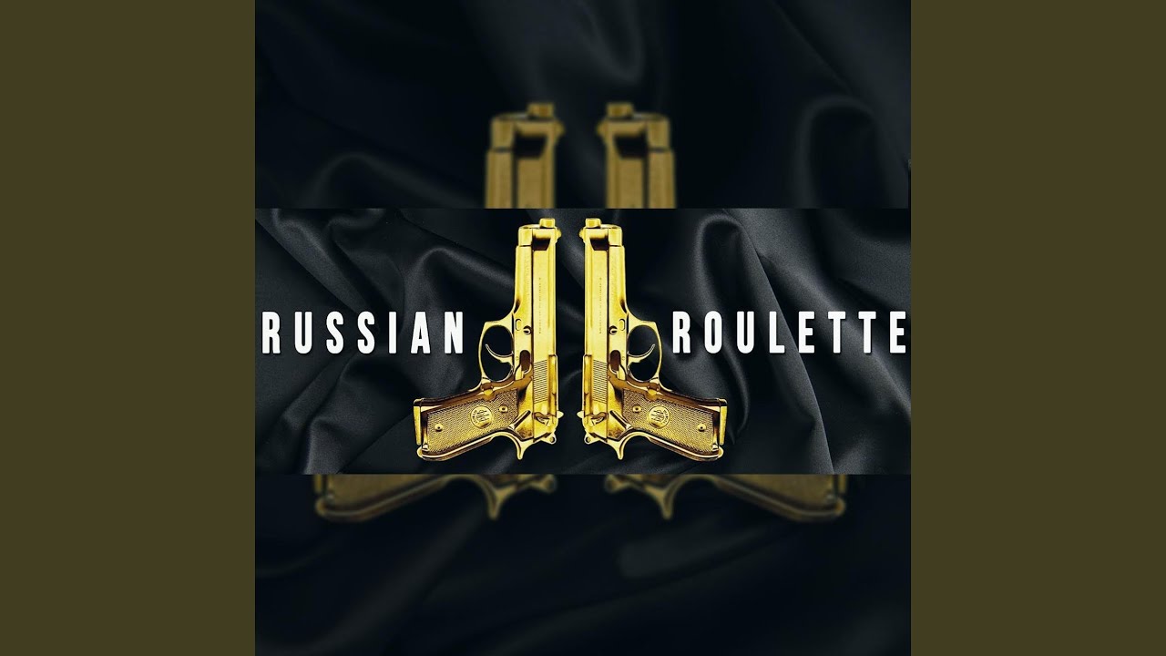 Russian Roulette - YouTube