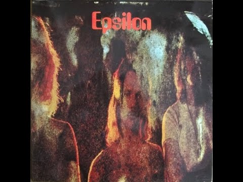 EPSILON - SELFTITLED FULL ALBUM - GERMAN UNDERGROUND - 1971 - YouTube