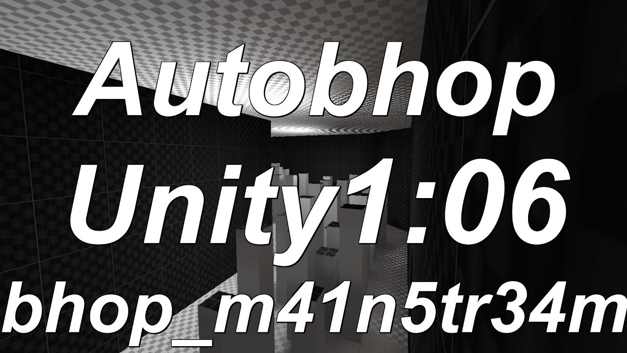 (CS:S) [Autobhop] Bhop_m41n5tr34m by Unity in 1:06 seconds |WR| - YouTube