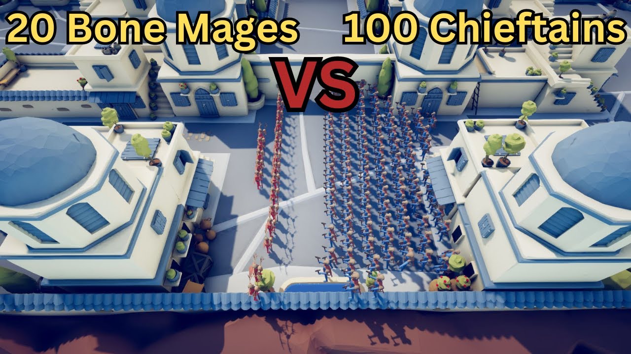 20 Bone Mages Versus 100 Chieftains || Totally Accurate Battle ...