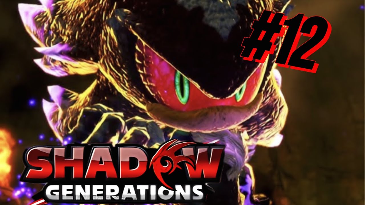 Shadow Generations Playthrough Part 12 (Mephiles) - YouTube