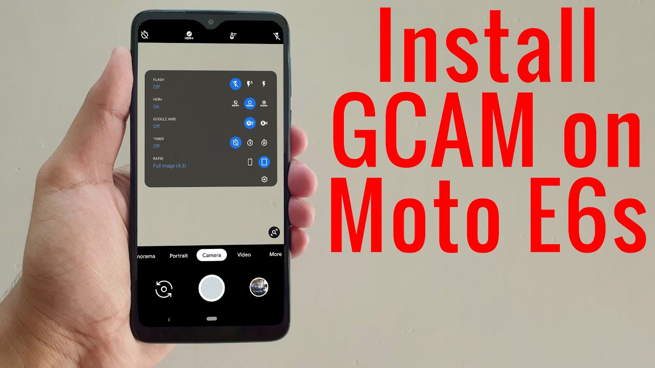 Download GCam for Moto E6s (Google Camera APK Port Install) - YouTube