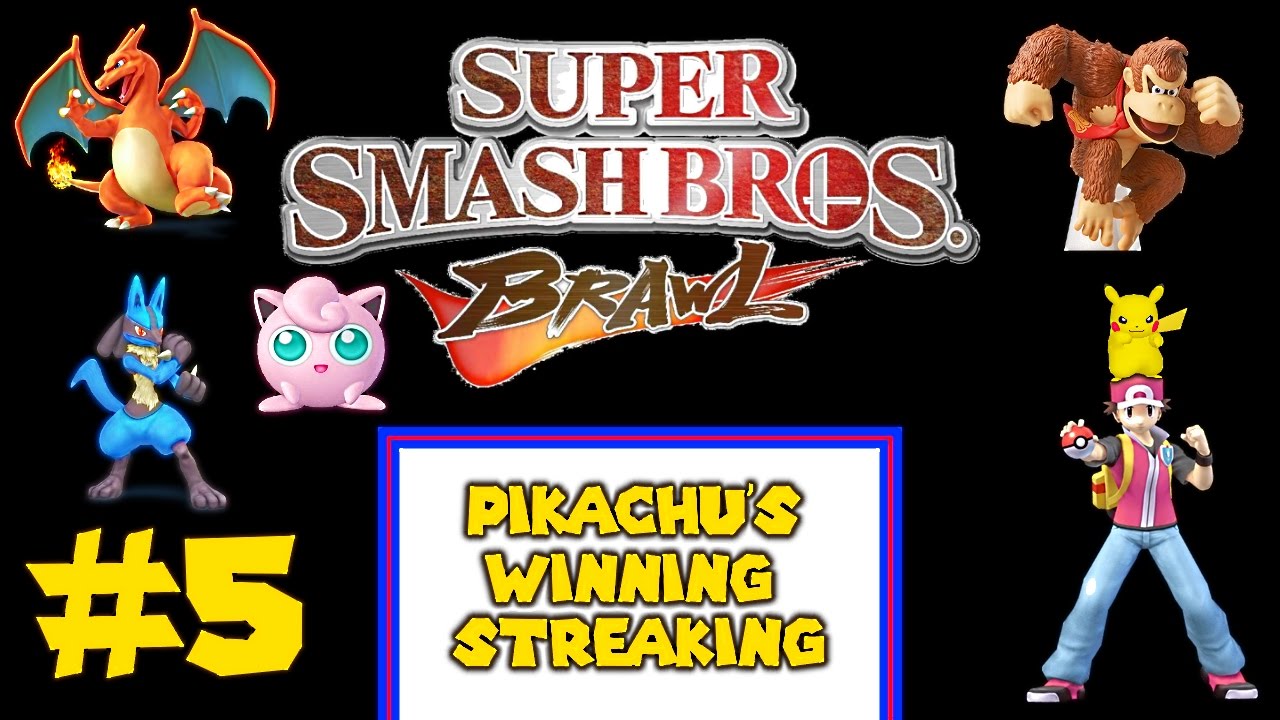 Super Smash Bros. Brawl | #5 | Pikachu's Winning Streak - YouTube