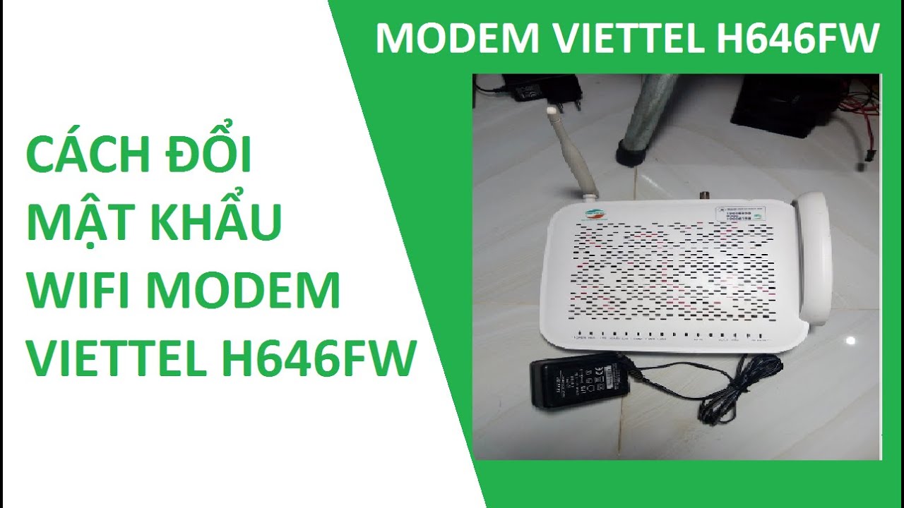 Cách đổi mật khẩu wifi modem Viettel H646W - YouTube