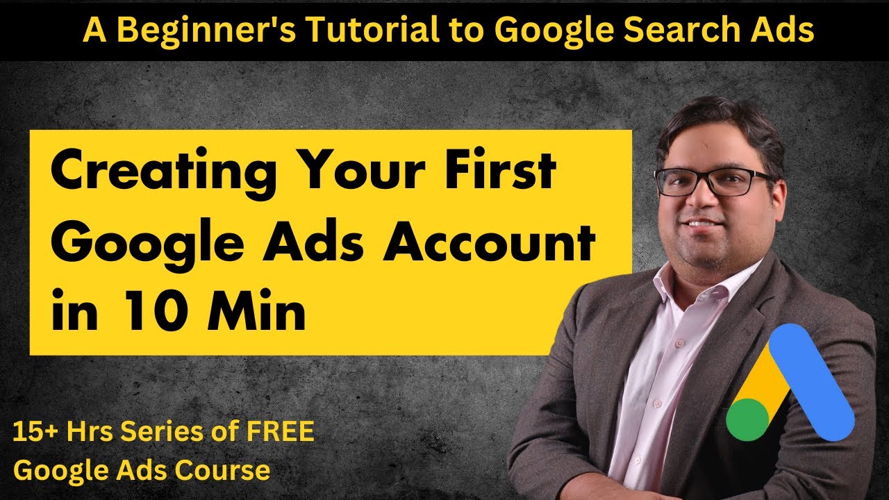 Create Google Ads Account Quick and Easy( Step by Step guide) - YouTube