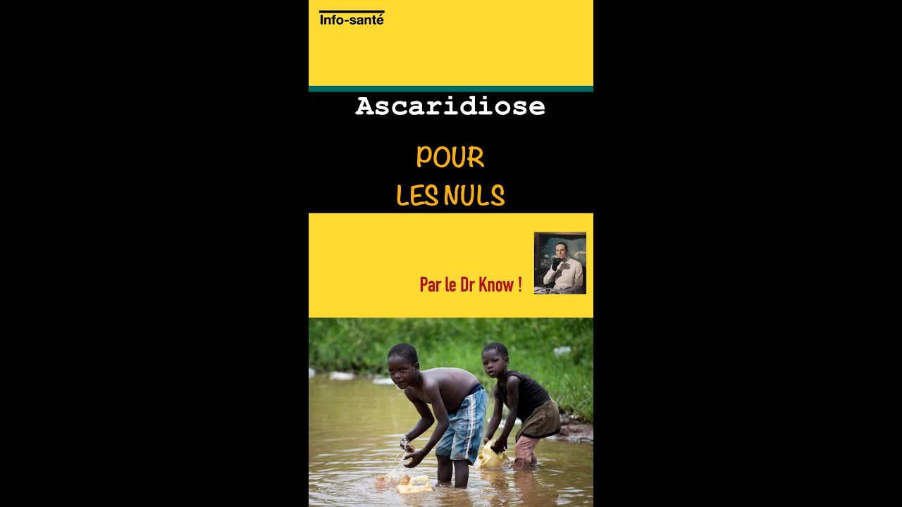 Ascaridiose : une infection parasitaire du tube digestif - YouTube