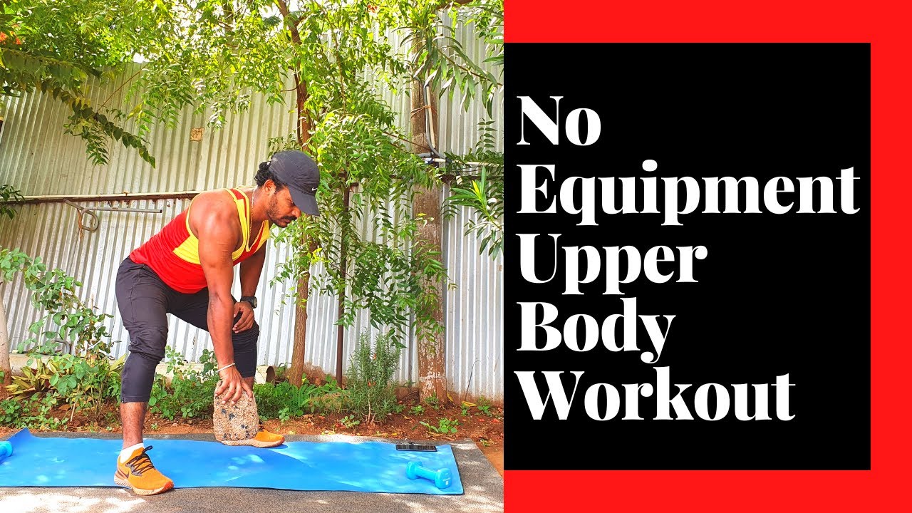 No equipment Upper Body Workout - YouTube