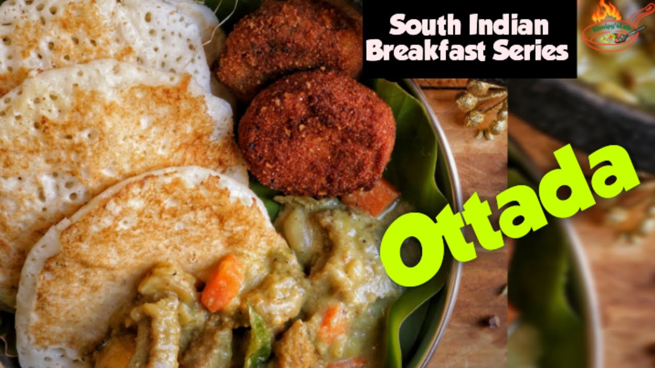 Ottada Recipe - South Indian Breakfast Pancake @Rimipy'sLab - YouTube