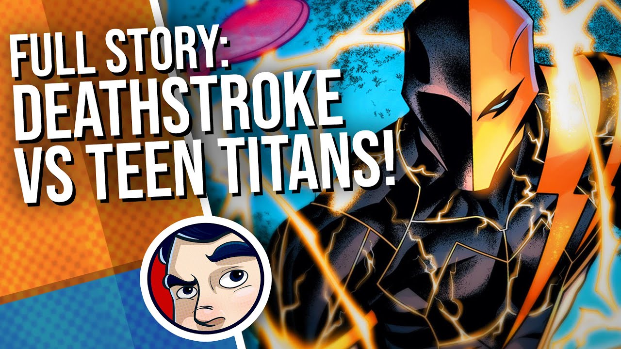 Teen Titans Rebirth "Deathstroke Saga" - Full Story | Comicstorian ...